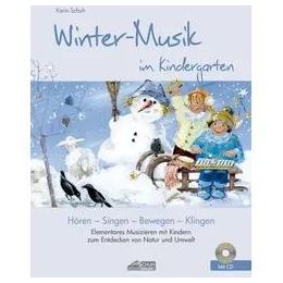 Winter-Musik im Kindergarten (inkl. Lieder-CD)