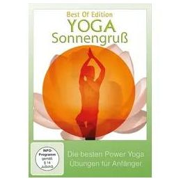 Yoga Sonnengru&szlig; - Die besten Power Yoga &Uuml;bungen f&uuml;r Anf&auml;nger