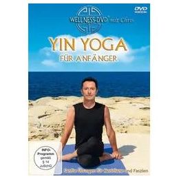 YinYoga f&uuml;r Anf&auml;nger - Sanfte &Uuml;bungen f&uuml;r Meridiane und Faszien
