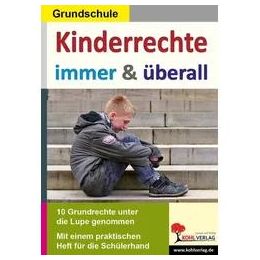 Kohl Verlag Kinderrechte immer & &uuml;berall!