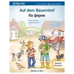 Auf dem Bauernhof (Deutsch-Russisch)