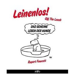 Leinenlos! (Off the Leash)