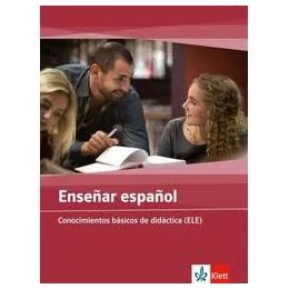 Ense&ntilde;ar espa&ntilde;ol. Basiswissen Didaktik Spanisch. Buch + DVD