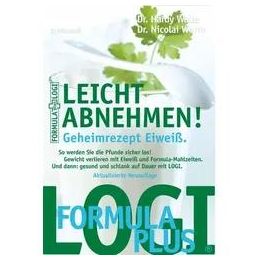 Riva Leicht abnehmen! Geheimrezept Eiwei&szlig;