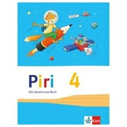 Piri Das Sprach-Lese-Buch. Sch&uuml;lerbuch 4. Schuljahr