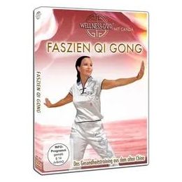 Faszien Qi Gong - Das Gesundheitstraining aus dem alten China