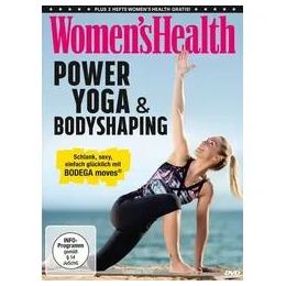 Women's Health - Power Yoga & Bodyshaping - Schlank, sexy, einfach gl&uuml;cklich mit Bodega moves&reg;