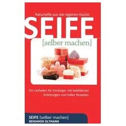 Seife selber machen
