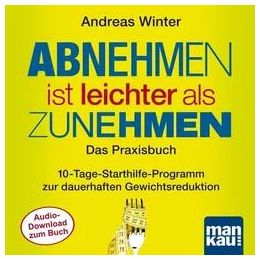 Starthilfe-H&ouml;rbuch-Download zum Buch "Abnehmen ist leichter als Zunehmen. Das Praxisbuch"