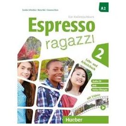 Espresso ragazzi 2. Lehr- und Arbeitsbuch mit DVD und Audio-CD - Schulbuchausgabe