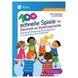 100 schnelle Spiele f&uuml;r Deutsch als Zweitsprache