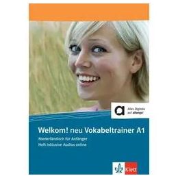 Welkom! Neu A1 Vokabeltrainer. Heft inklusive Audios f&uuml;r Smartphone/Tablet