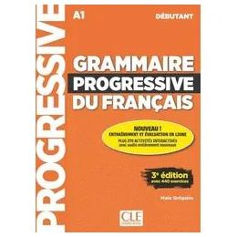 Grammaire progressive du fran&ccedil;ais - Niveau d&eacute;butant. Buch + Audio-CD