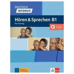 Deutsch intensiv H&ouml;ren & Sprechen B1. Buch + online