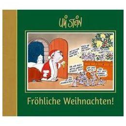 Lappan Verlag Uli Stein: Festtage!: Fr&ouml;hliche Weihnachten!