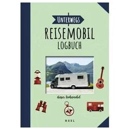 Heel Unterwegs: Reisemobil-Logbuch