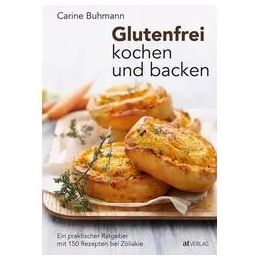 Glutenfrei kochen und backen