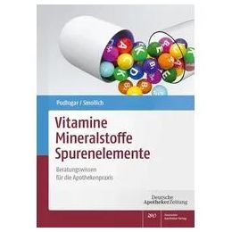 Vitamine &ndash; Mineralstoffe &ndash; Spurenelemente