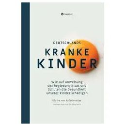 tredition Deutschlands Kranke Kinder