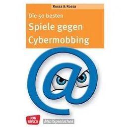 Die 50 besten Spiele gegen Cybermobbing