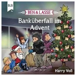 Ben und Lasse - Bank&uuml;berfall im Advent