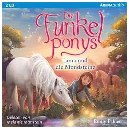 arena Die Funkelponys (3). Luna und die Mondsteine