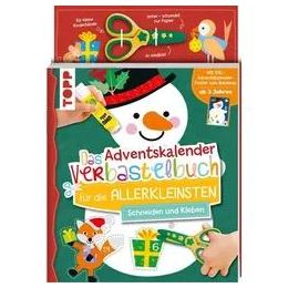 Frechverlag Das Adventskalender-Verbastelbuch f&uuml;r die Allerkleinsten. Schneiden und Kleben. Schneemann. Mit Schere