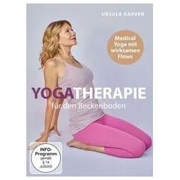 Ursula Karven - Yogatherapie f&uuml;r den Beckenboden