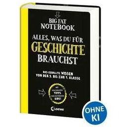 Loewe Big Fat Notebook - Alles, was du f&uuml;r Geschichte brauchst