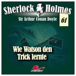 Sherlock Holmes - Wie Watson den Trick lernte, 1 Audio-CD