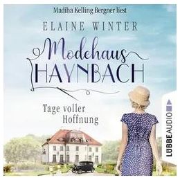 Modehaus Haynbach &ndash; Tage voller Hoffnung