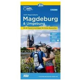 ADFC-Regionalkarte Magdeburg & Umgebung, 1:75.000, mit Tagestourenvorschl&auml;gen, rei&szlig;- und wetterfest, E-Bike-geeignet, GPS-Tracks-Download