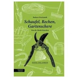 Schaufel, Rechen, Gartenschere