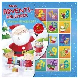 Mein Adventskalender Wichtel-Weihnachtswerkstatt