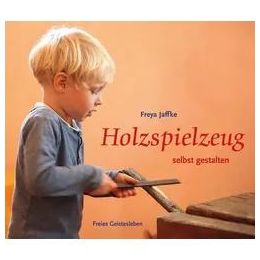 Holzspielzeug selbst gestalten