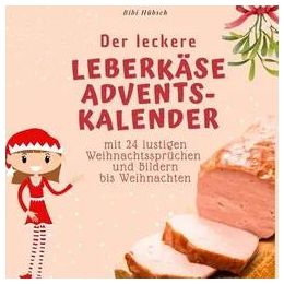 Der leckere Leberk&auml;se-Adventskalender