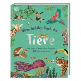 Dorling Kindersley Mein liebstes Buch der Tiere