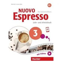 Nuovo Espresso 3. Lehr- und Arbeitsbuch mit Audios und Videos online