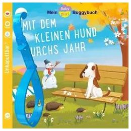 Carlsen Verlag Baby Pixi (unkaputtbar) 139: Mein Baby-Pixi-Buggybuch: Mit dem kleinen Hund durchs Jahr