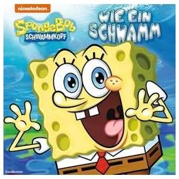 Spongebob Schwammkopf: Wie ein Schwamm