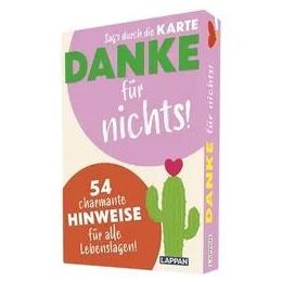 Lappan Verlag Danke f&uuml;r nichts! Sag's durch die Karte