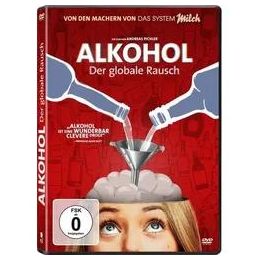 Alive Alkohol - Der globale Rausch