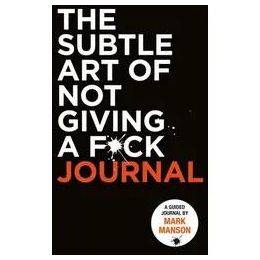 The Subtle Art of Not Giving a F*ck Journal