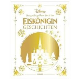 Carlsen Verlag Disney: Das gro&szlig;e goldene Buch der Eisk&ouml;nigin-Geschichten