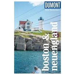 DUMONT Reise-Taschenbuch Reisef&uuml;hrer Boston & Neuengland