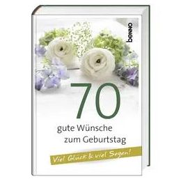 70 gute W&uuml;nsche zum Geburtstag