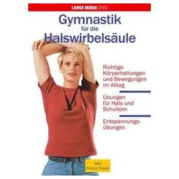 Gymnastik f&uuml;r die Halswirbels&auml;ule