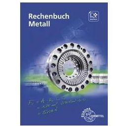 Rechenbuch Metall. Lehr- und &Uuml;bungsbuch