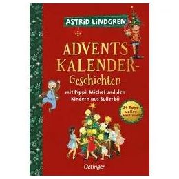 Adventskalender-Geschichten mit Pippi, Michel und den Kindern aus Bullerb&uuml;