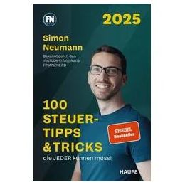 100 Steuertipps & Tricks, die JEDER kennen muss!